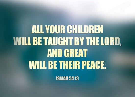 Isaiah 54:13 | re-Ver(sing) Verses